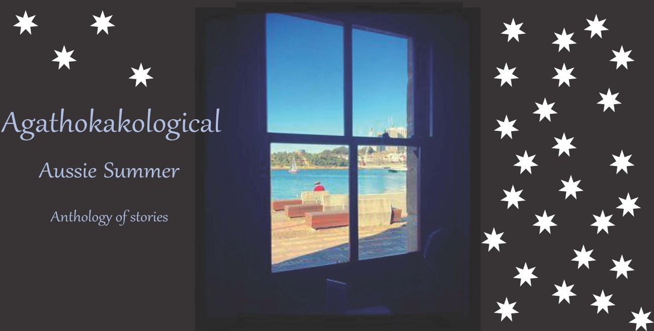 Agathokakological Aussie Summer * An illustrated story mosaic - Dr ...